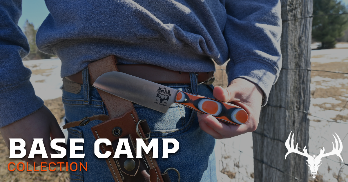Base Camp – Rapid River Knifeworks